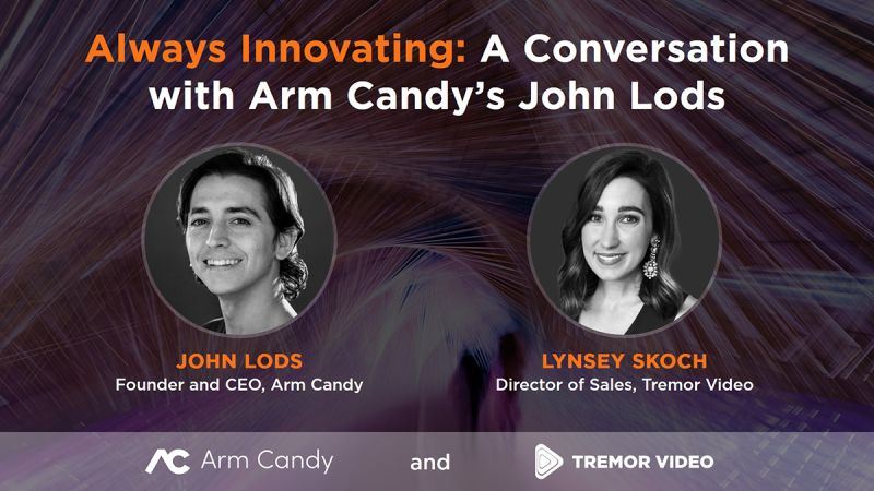 Always Innovating: A Conversation with Arm Candy's Founder and CEO ...